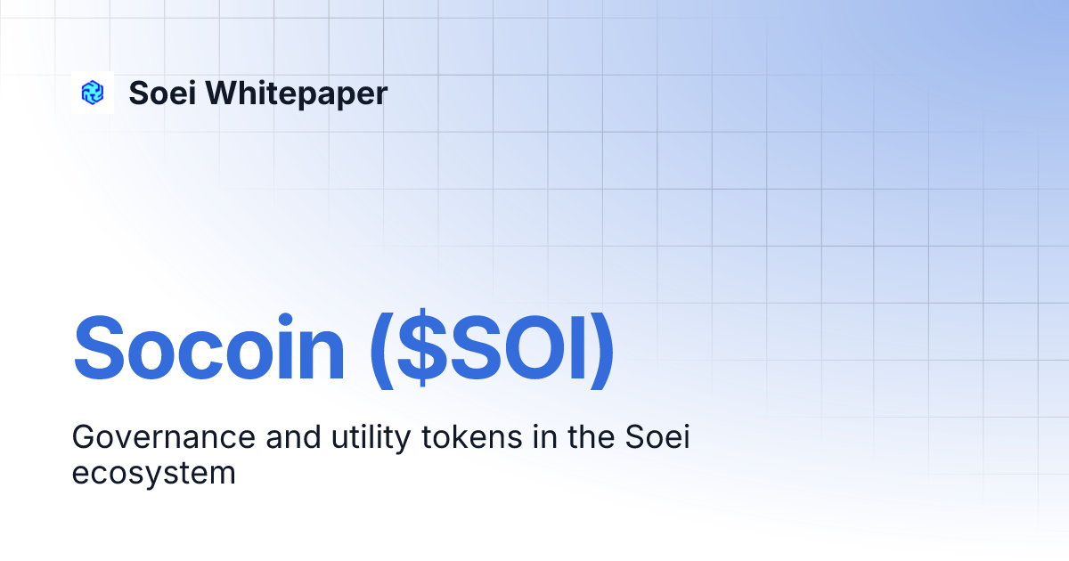 Socoin ($SOI) | Soei Whitepaper
